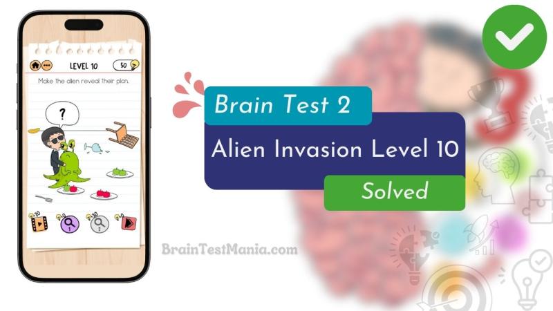 BrainTestMania on LinkedIn: SOLVED Brain Test 2 Alien Invasion Level 10 ... BrainTestMania on LinkedIn: SOLVED Brain Test 2 Alien Invasion Level 10 ...