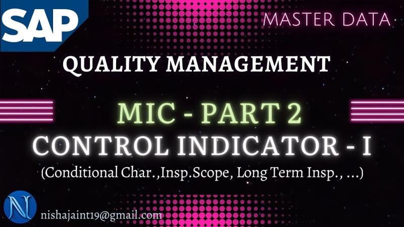 SAP QM | MIC Control Indicator | Master Inspection Characteristics ... SAP QM | MIC Control Indicator | Master Inspection Characteristics ...