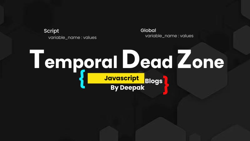Deepak Kumar Nayak on LinkedIn: Temporal Dead Zone 🟡💥 Deepak Kumar Nayak on LinkedIn: Temporal Dead Zone 🟡💥