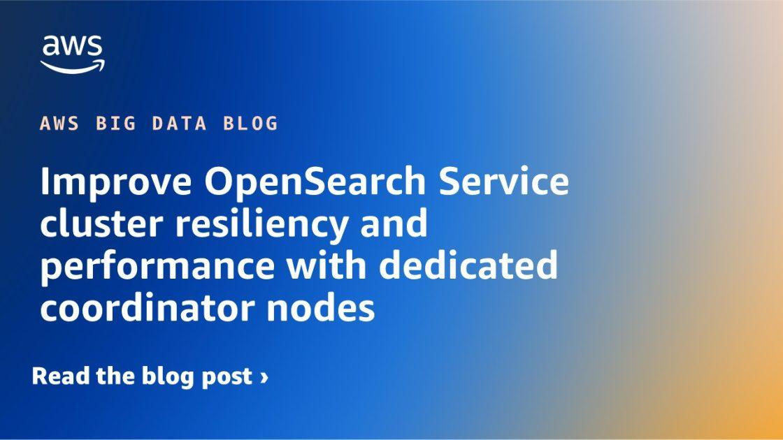 Prabhu Senthamarai on LinkedIn: Improve OpenSearch Service cluster ... Prabhu Senthamarai on LinkedIn: Improve OpenSearch Service cluster ...