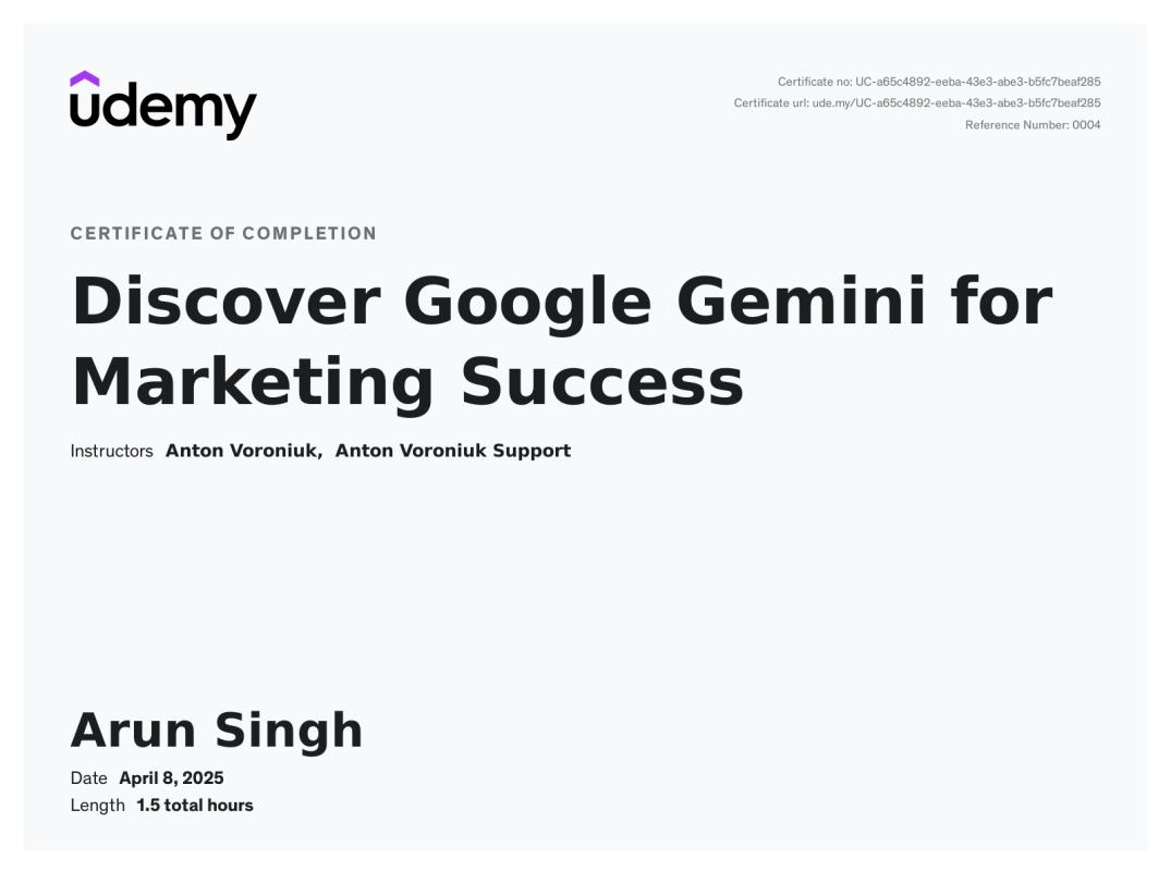 Udemy Course Completion Certificate | Arun Singh Udemy Course Completion Certificate | Arun Singh
