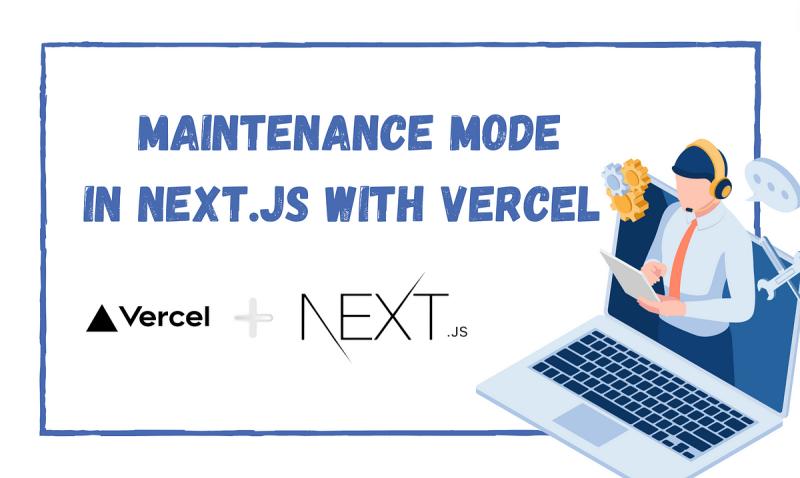 Enlear on LinkedIn: Maintenance Mode in Next.js with Vercel Enlear on LinkedIn: Maintenance Mode in Next.js with Vercel