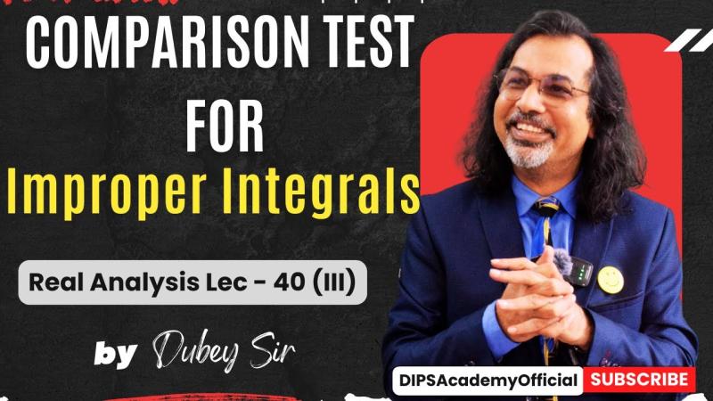Dips Academy on LinkedIn: Comparison Test for Improper Integrals In ... Dips Academy on LinkedIn: Comparison Test for Improper Integrals In ...