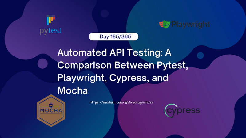 Automated API Testing: A Comparison Between Pytest, Playwright, Cypress ... Automated API Testing: A Comparison Between Pytest, Playwright, Cypress ...