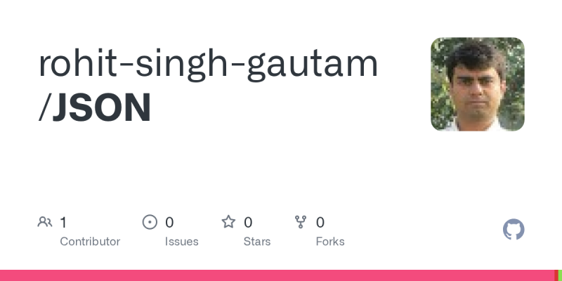 Rohit Jairaj Singh on LinkedIn: GitHub - rohit-singh-gautam/JSON Rohit Jairaj Singh on LinkedIn: GitHub - rohit-singh-gautam/JSON