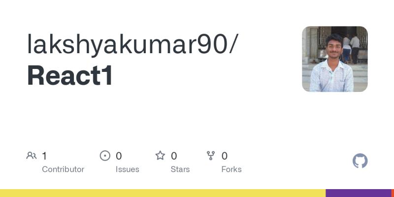 GitHub - lakshyakumar90/React1 | Lakshya Kumar GitHub - lakshyakumar90/React1 | Lakshya Kumar