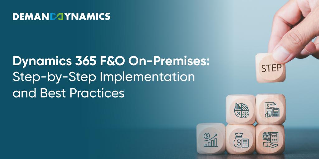 DemandDynamics on LinkedIn: Dynamics 365 FO On-Premises: Step-by-Step ... DemandDynamics on LinkedIn: Dynamics 365 FO On-Premises: Step-by-Step ...
