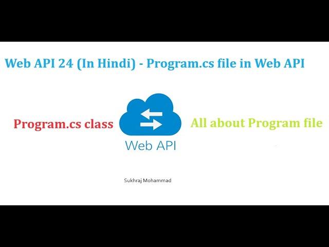 ਸੁਖਰਾਜ ਮੁਹੰਮਦ on LinkedIn: Web API 24 (In Hindi) - Program.cs file in ... ਸੁਖਰਾਜ ਮੁਹੰਮਦ on LinkedIn: Web API 24 (In Hindi) - Program.cs file in ...