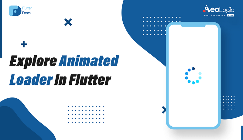 Flutter Devs on LinkedIn: Explore Animated Loader In Flutter Flutter Devs on LinkedIn: Explore Animated Loader In Flutter