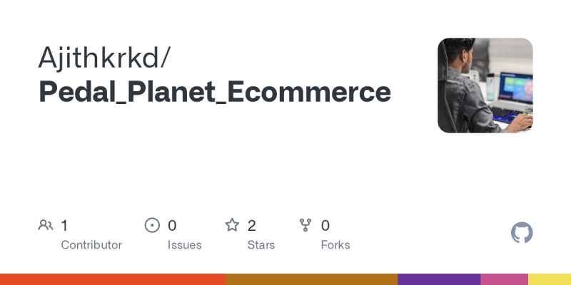 GitHub - Ajithkrkd/Pedal_Planet_Ecommerce | Ajith K prakash GitHub - Ajithkrkd/Pedal_Planet_Ecommerce | Ajith K prakash
