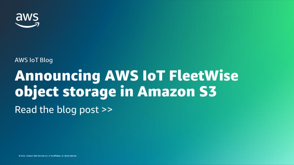 Bhushan Ramnani on LinkedIn: Announcing AWS IoT FleetWise object ... Bhushan Ramnani on LinkedIn: Announcing AWS IoT FleetWise object ...