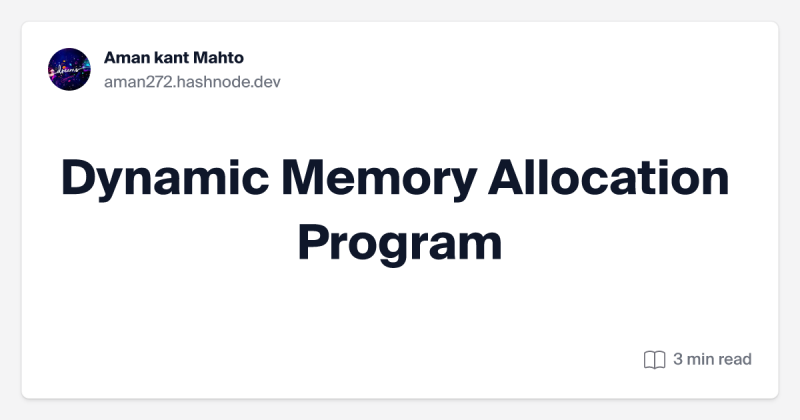 Aman kant Mahto on LinkedIn: Dynamic Memory Allocation Program Aman kant Mahto on LinkedIn: Dynamic Memory Allocation Program