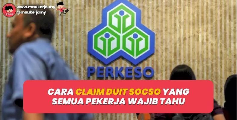 Maukerja Malaysia on LinkedIn: Cara Claim Duit Socso Yang Semua Pekerja ... Maukerja Malaysia on LinkedIn: Cara Claim Duit Socso Yang Semua Pekerja ...