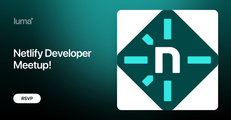 Tiffany Janzen on LinkedIn: Netlify Developer Meetup! · Luma Tiffany Janzen on LinkedIn: Netlify Developer Meetup! · Luma
