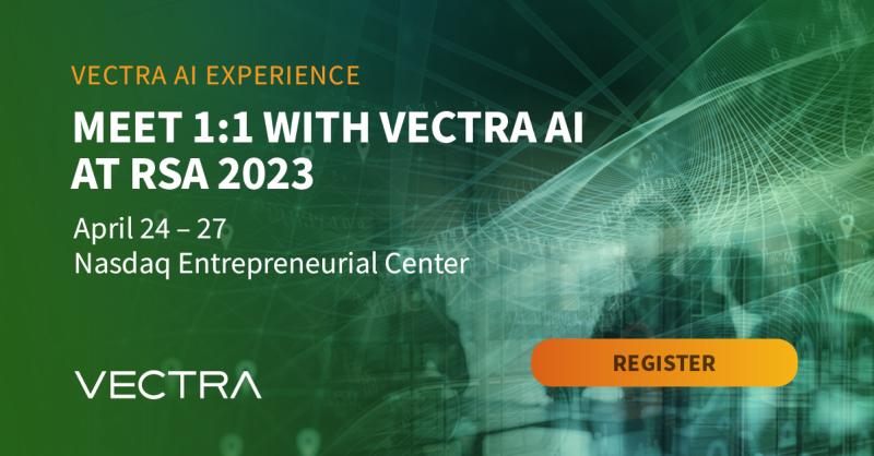Vectra AI Executive Briefings at RSA | Amy Gurlitt Vectra AI Executive Briefings at RSA | Amy Gurlitt