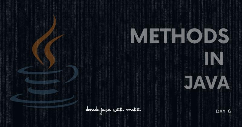 Mohit Upadhyay on LinkedIn: Methods in Java Mohit Upadhyay on LinkedIn: Methods in Java