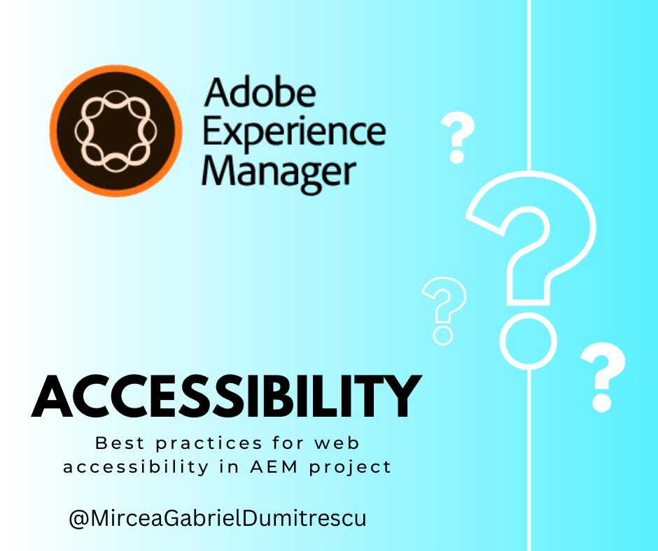 AEM Coders Hub on LinkedIn: Best Practices for Accessibility in AEM: A ... AEM Coders Hub on LinkedIn: Best Practices for Accessibility in AEM: A ...