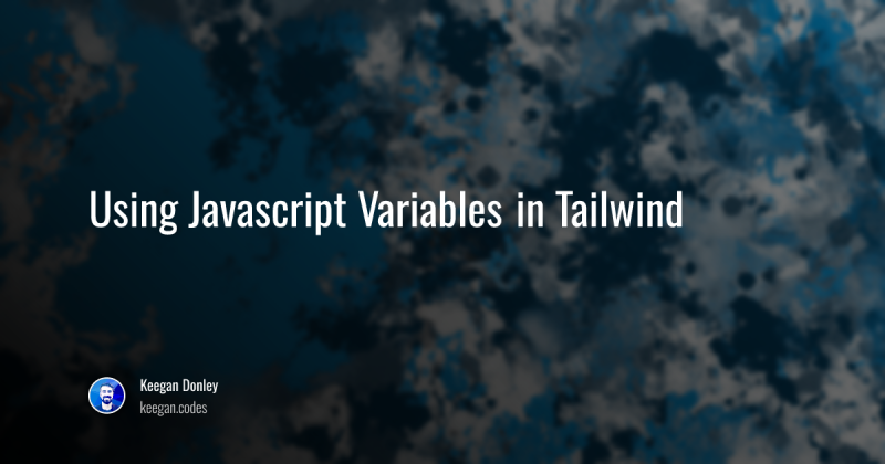 How to use Tailwind CSS for large-scale applications | Keegan Donley ... How to use Tailwind CSS for large-scale applications | Keegan Donley ...