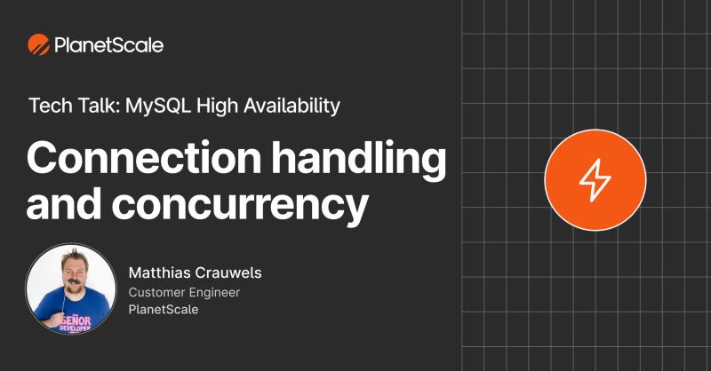 PlanetScale on LinkedIn: MySQL High Availability: Connection handling ... PlanetScale on LinkedIn: MySQL High Availability: Connection handling ...
