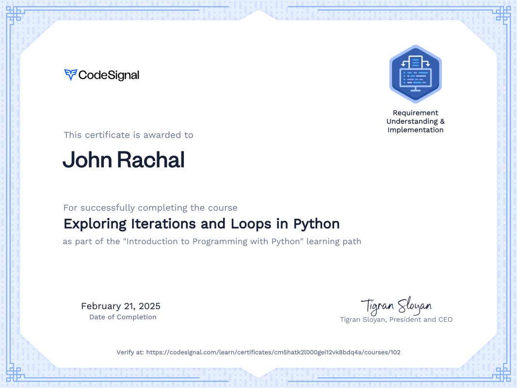 Course certificate for Exploring Iterations and Loops in Python | John ... Course certificate for Exploring Iterations and Loops in Python | John ...