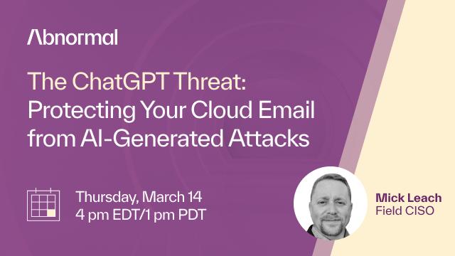 Abnormal Security on LinkedIn: The ChatGPT Threat: Protecting Your ... Abnormal Security on LinkedIn: The ChatGPT Threat: Protecting Your ...