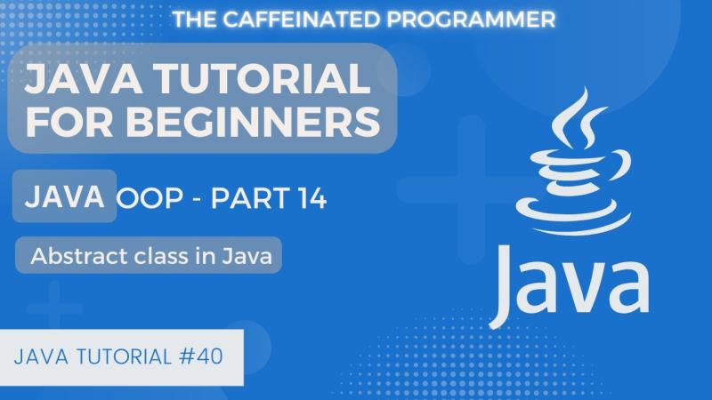 Gaurav S. on LinkedIn: Abstract class in Java | OOP | Java tutorial for ... Gaurav S. on LinkedIn: Abstract class in Java | OOP | Java tutorial for ...