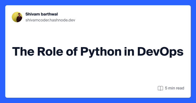 Shivam Barthwal on LinkedIn: Python in DevOps Shivam Barthwal on LinkedIn: Python in DevOps
