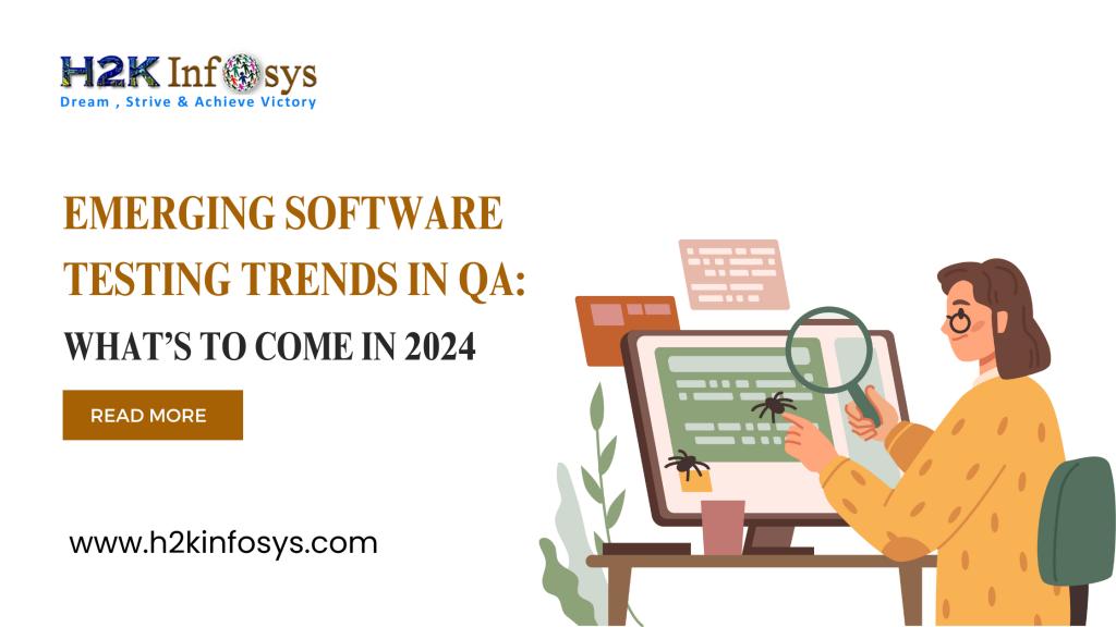 H2K Infosys on LinkedIn: Emerging software testing trends in QA: What’s ... H2K Infosys on LinkedIn: Emerging software testing trends in QA: What’s ...