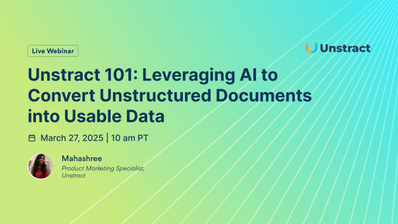 Unstract 101: Leveraging AI to Convert Unstructured Documents into ... Unstract 101: Leveraging AI to Convert Unstructured Documents into ...