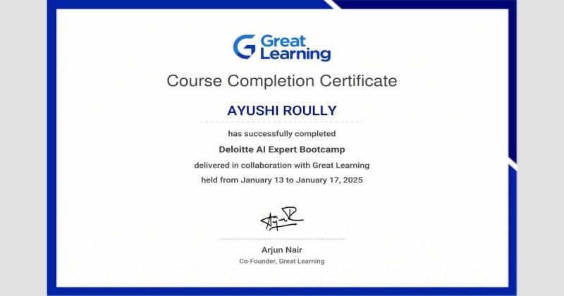 Deloitte AI Expert Bootcamp completion certificate for AYUSHI ROULLY ... Deloitte AI Expert Bootcamp completion certificate for AYUSHI ROULLY ...