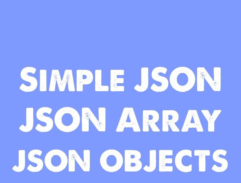 Shanmugam Subbiah on LinkedIn: Demystifying JSON: Understanding Simple ... Shanmugam Subbiah on LinkedIn: Demystifying JSON: Understanding Simple ...