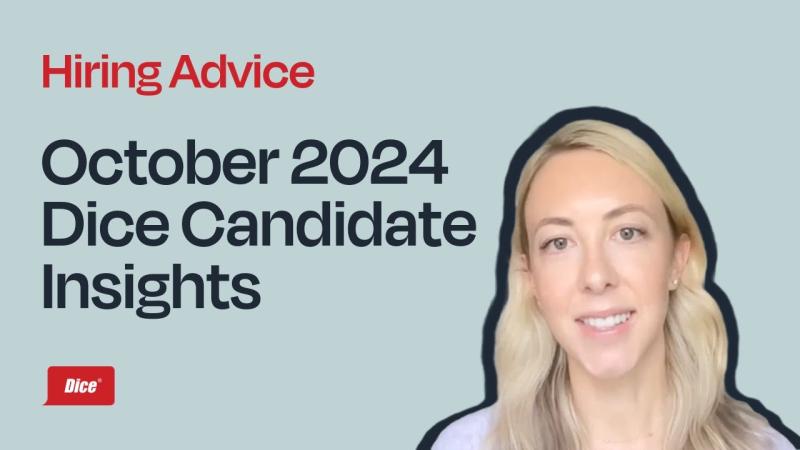 Dice on LinkedIn: October Dice Candidate Insights 2024 Dice on LinkedIn: October Dice Candidate Insights 2024