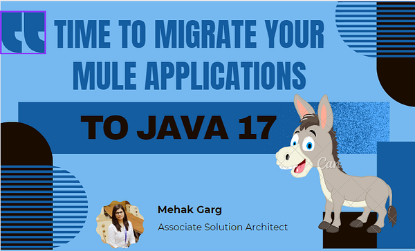 Mehak Garg on LinkedIn: Navigating the Transition: MuleSoft Java 17 Mehak Garg on LinkedIn: Navigating the Transition: MuleSoft Java 17