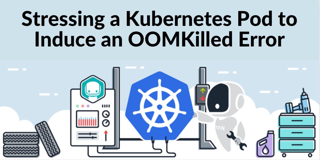 Ruan Bekker on LinkedIn: Stressing a Kubernetes Pod to Induce an ... Ruan Bekker on LinkedIn: Stressing a Kubernetes Pod to Induce an ...
