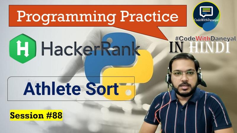 Mohd Daneyal Hasan Lari on LinkedIn: Hackerrank - Athlete Sort | Python ... Mohd Daneyal Hasan Lari on LinkedIn: Hackerrank - Athlete Sort | Python ...