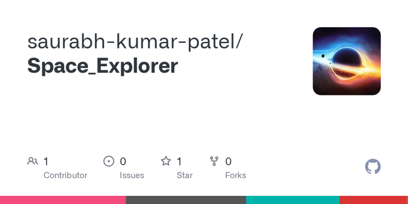 GitHub - saurabh-kumar-patel/Space_Explorer | Saurabh Kumar GitHub - saurabh-kumar-patel/Space_Explorer | Saurabh Kumar
