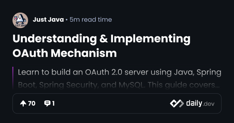 Understanding & Implementing OAuth Mechanism | daily.dev | Mohammed Shahid Understanding & Implementing OAuth Mechanism | daily.dev | Mohammed Shahid