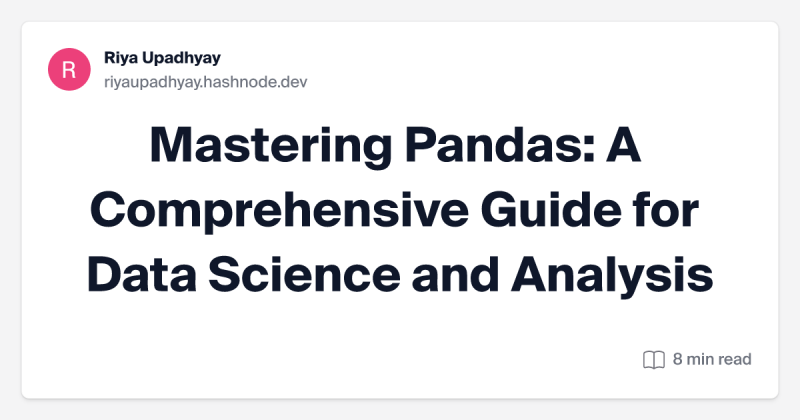 Riya Upadhyay on LinkedIn: Mastering Pandas: A Comprehensive Guide for ... Riya Upadhyay on LinkedIn: Mastering Pandas: A Comprehensive Guide for ...