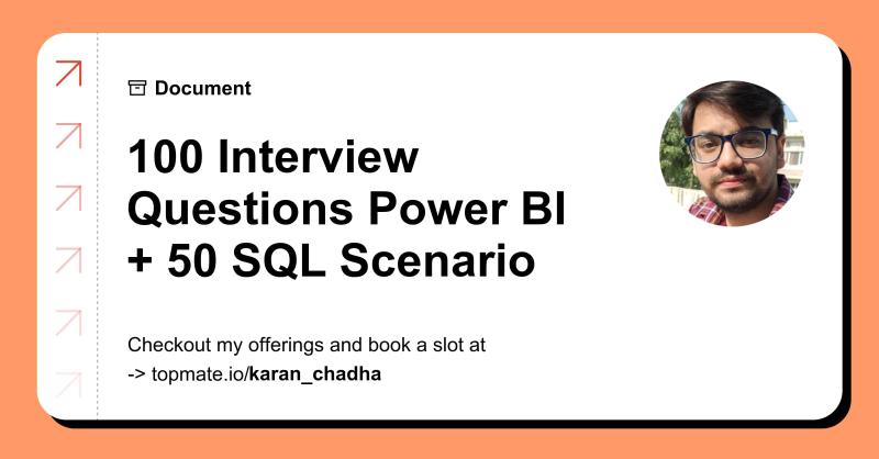 Karan Chadha on LinkedIn: 100 Interview Questions Power BI + 50 SQL ... Karan Chadha on LinkedIn: 100 Interview Questions Power BI + 50 SQL ...