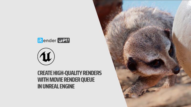 How to create high-quality renders with Movie Render Queue | Lynn ... How to create high-quality renders with Movie Render Queue | Lynn ...