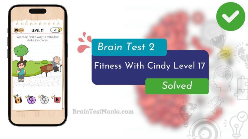 BrainTestMania on LinkedIn: SOLVED Brain Test 2 Fitness With Cindy ... BrainTestMania on LinkedIn: SOLVED Brain Test 2 Fitness With Cindy ...