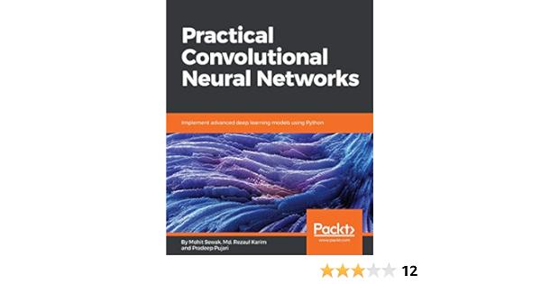 Pradeep Pujari on LinkedIn: Practical Convolutional Neural Networks ... Pradeep Pujari on LinkedIn: Practical Convolutional Neural Networks ...