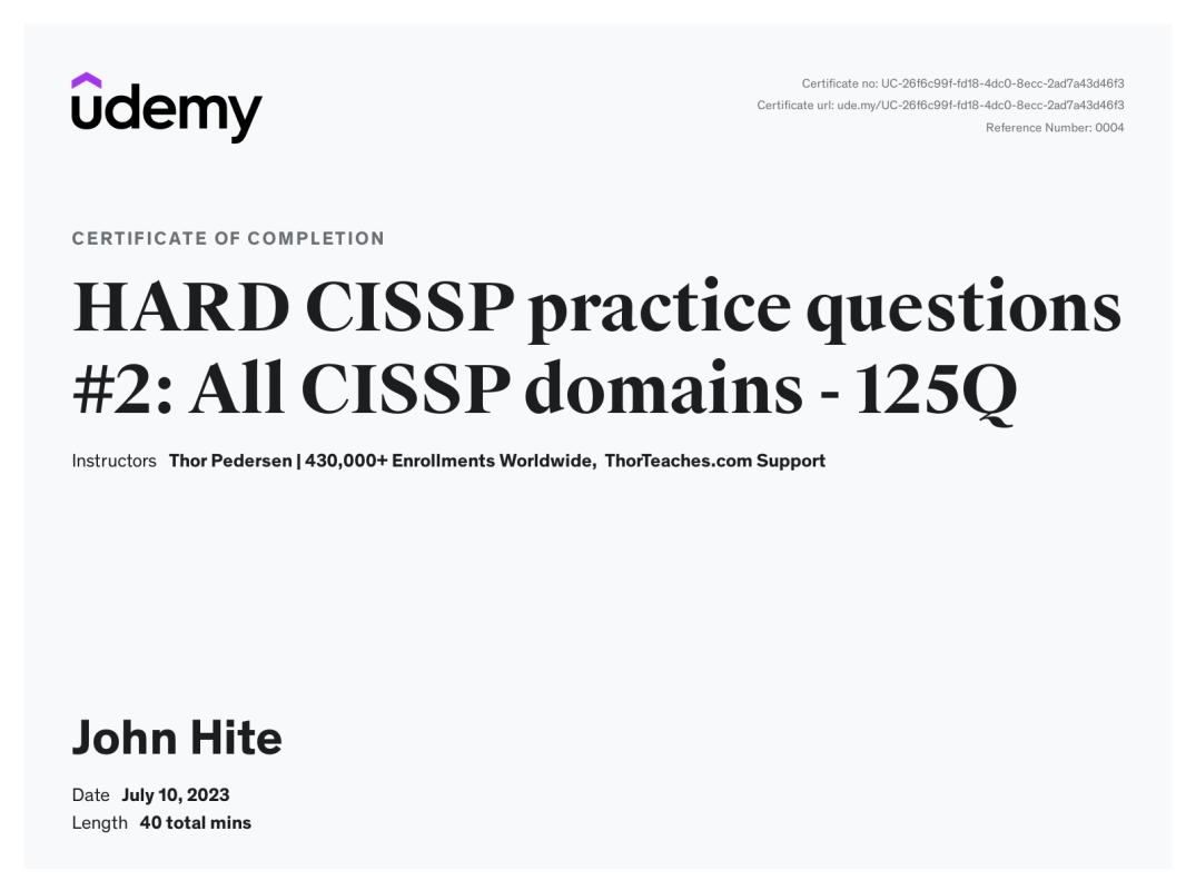 Udemy Course Completion Certificate | John Hite, MSCSIA, CISSP, CEH ... Udemy Course Completion Certificate | John Hite, MSCSIA, CISSP, CEH ...