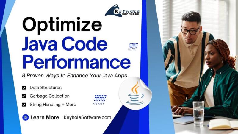 Keyhole Software on LinkedIn: 8 Proven Ways to Optimize Java Code ... Keyhole Software on LinkedIn: 8 Proven Ways to Optimize Java Code ...