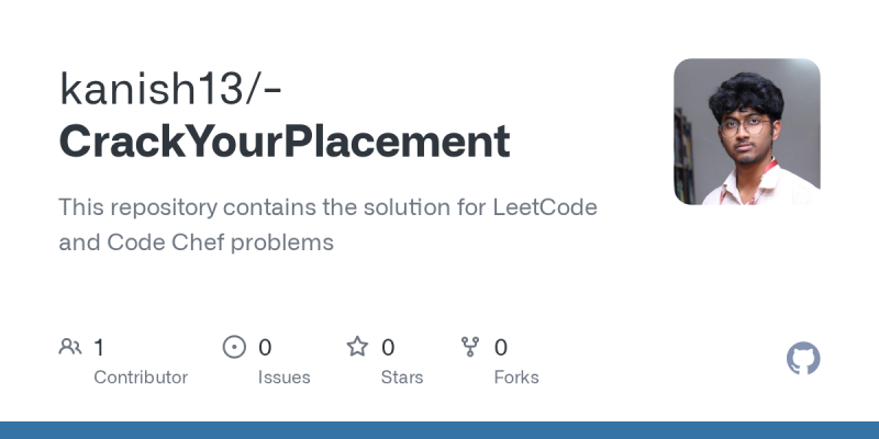 Kanishka R on LinkedIn: GitHub - kanish13/-CrackYourPlacement: This ... Kanishka R on LinkedIn: GitHub - kanish13/-CrackYourPlacement: This ...