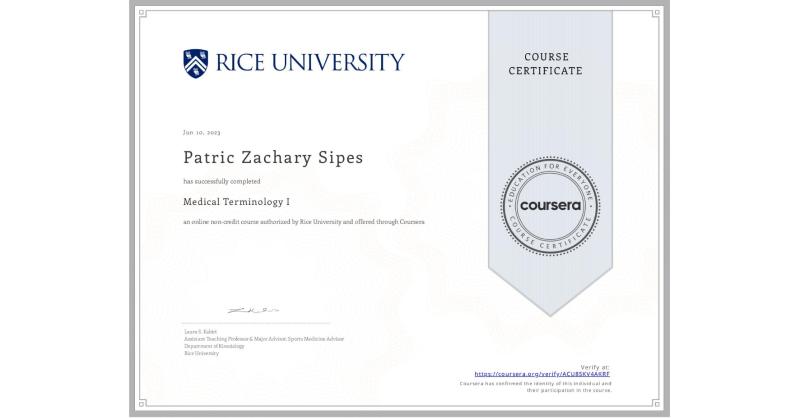 Completion Certificate for Medical Terminology I | Patric Sipes Completion Certificate for Medical Terminology I | Patric Sipes