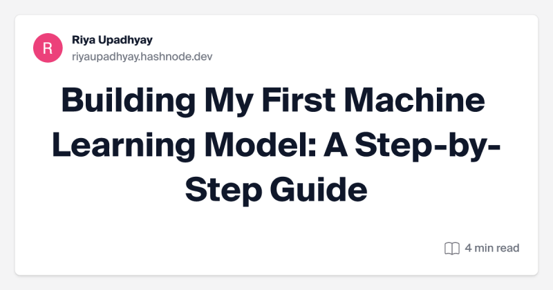 Riya Upadhyay on LinkedIn: Building My First Machine Learning Model: A ... Riya Upadhyay on LinkedIn: Building My First Machine Learning Model: A ...