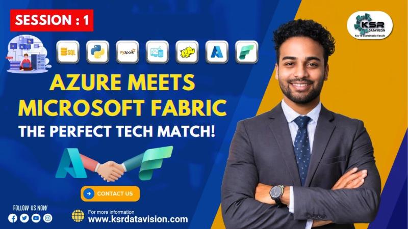KSR Datavizon on LinkedIn: Session : 1 -Azure Meets Microsoft Fabric ... KSR Datavizon on LinkedIn: Session : 1 -Azure Meets Microsoft Fabric ...