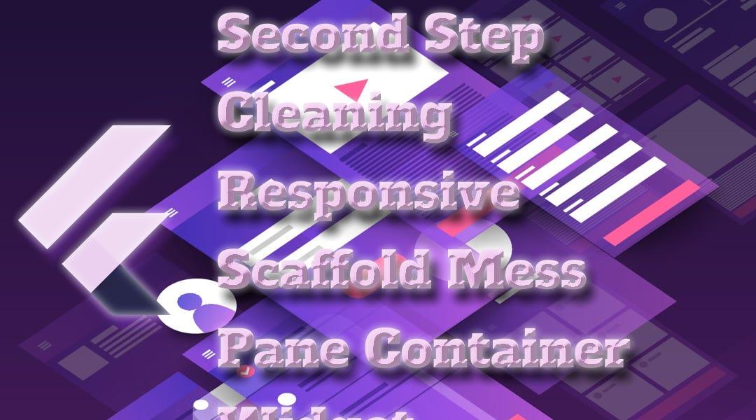 Fred Grott on LinkedIn: Second Step Cleaning Responsive Scaffold Mess ... Fred Grott on LinkedIn: Second Step Cleaning Responsive Scaffold Mess ...