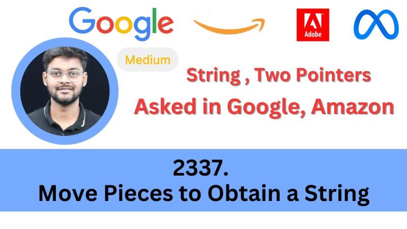 Code Harmony on LinkedIn: LeetCode 2337 Move Pieces to Obtain a String ... Code Harmony on LinkedIn: LeetCode 2337 Move Pieces to Obtain a String ...